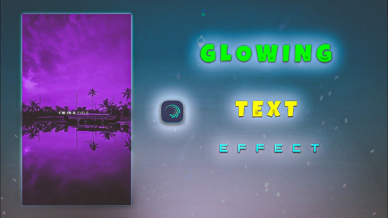 Create Stunning Glowing Text in Alight Motion - Easy Tutorial ...