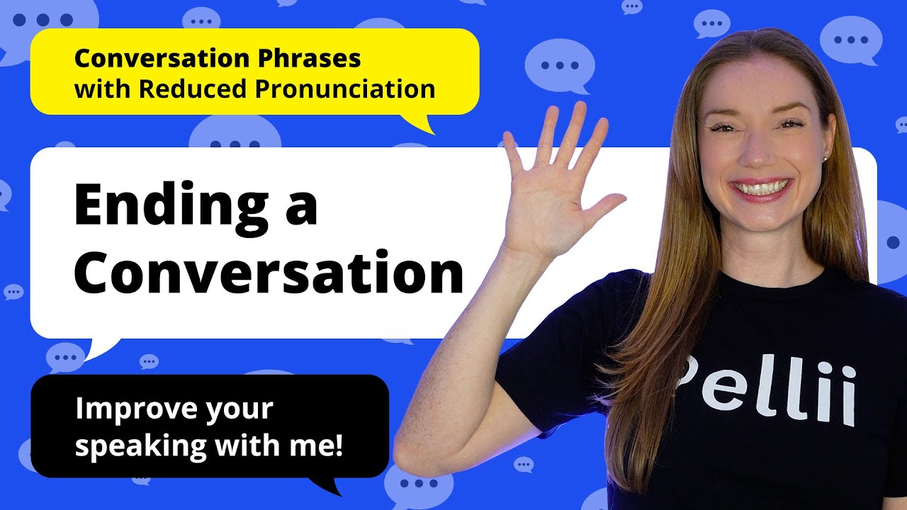 Ending a Conversation: Learn Common English Phrases & Practice Speaking ...