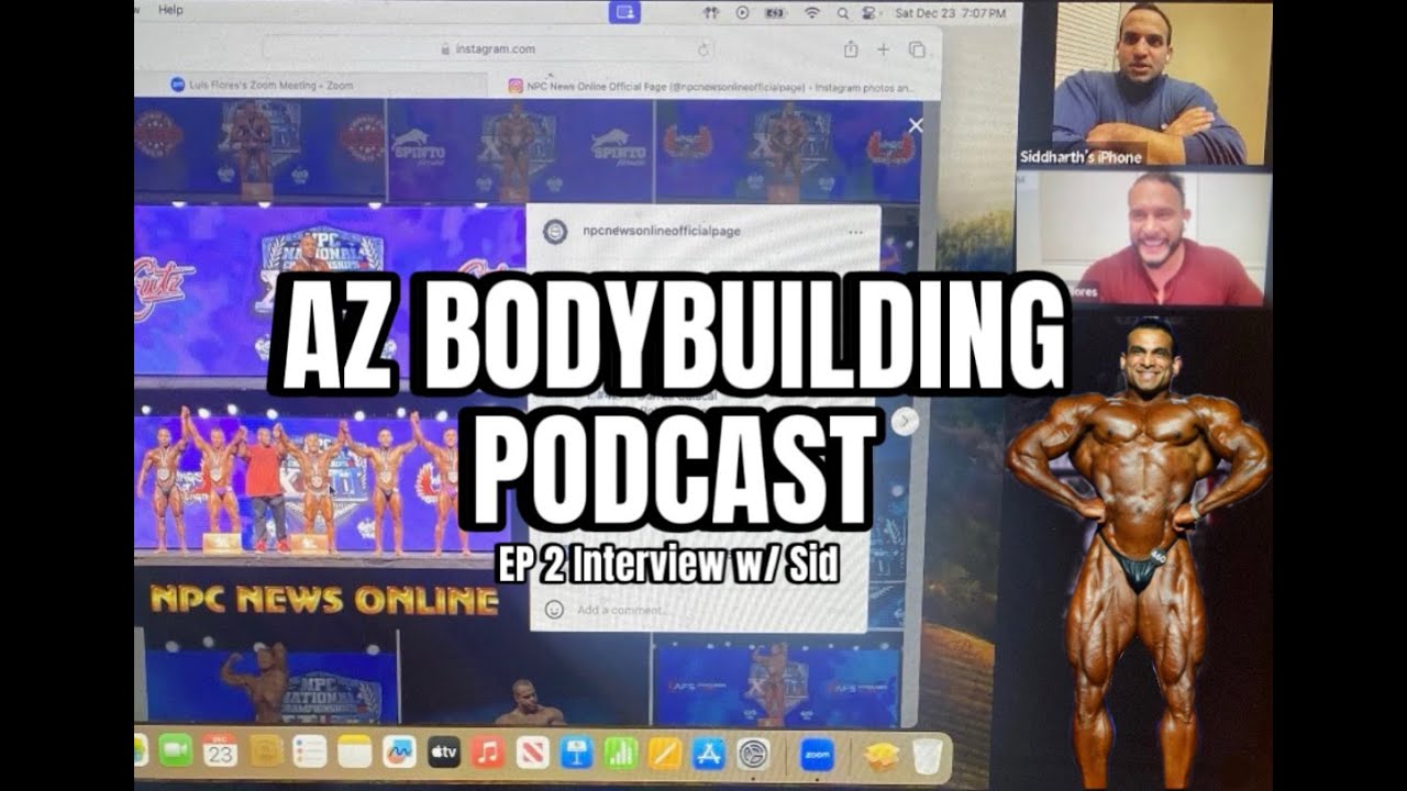AZ BODYBUILDING PODCAST - EP 2: Interview with Sid Rai - YouTube