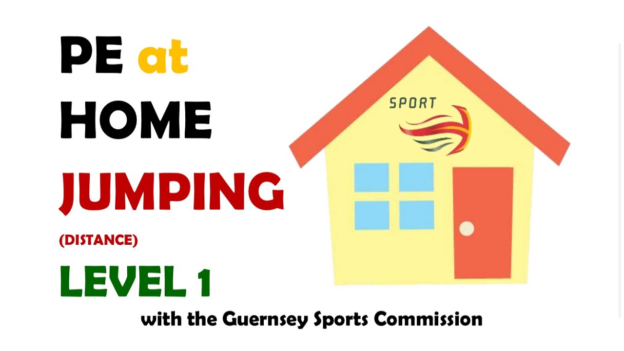 PE at Home | Jumping (Distance) | Level 1 - YouTube