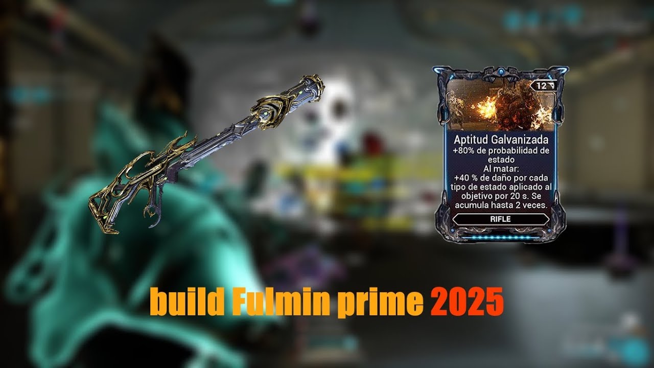 Fulmin prime build 2025 Warframe (alternativas en la descripción) - YouTube