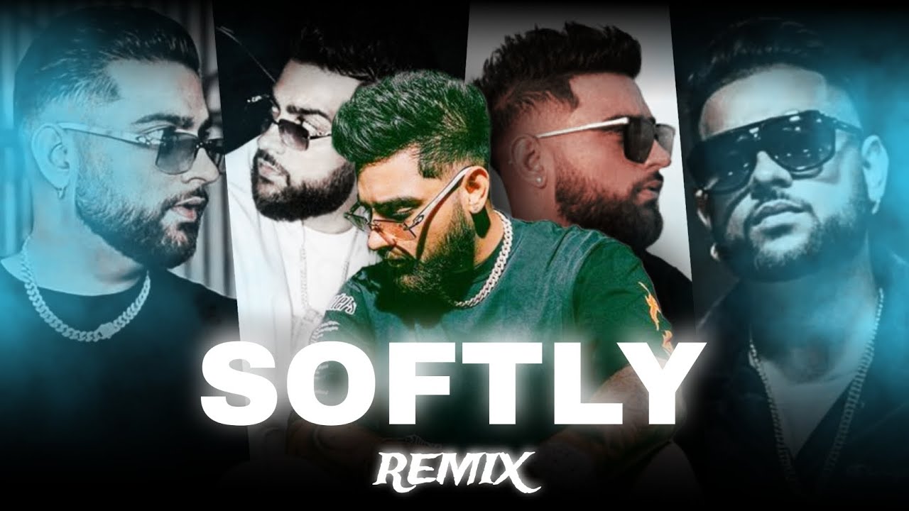 Softly (Hard Remix 🔥) - Karan Aujla | Softly Remix | Dj Goku Remix ...