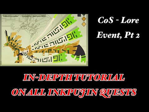 IN-DEPTH tutorial on ALL Inkpujin Quests || Cos - Lore Event, pt 2 ...