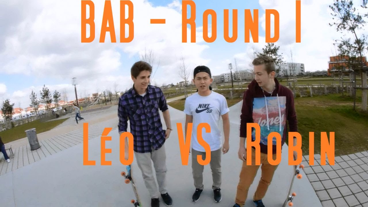 Léo vs Robin : BAB - Round 1 - YouTube