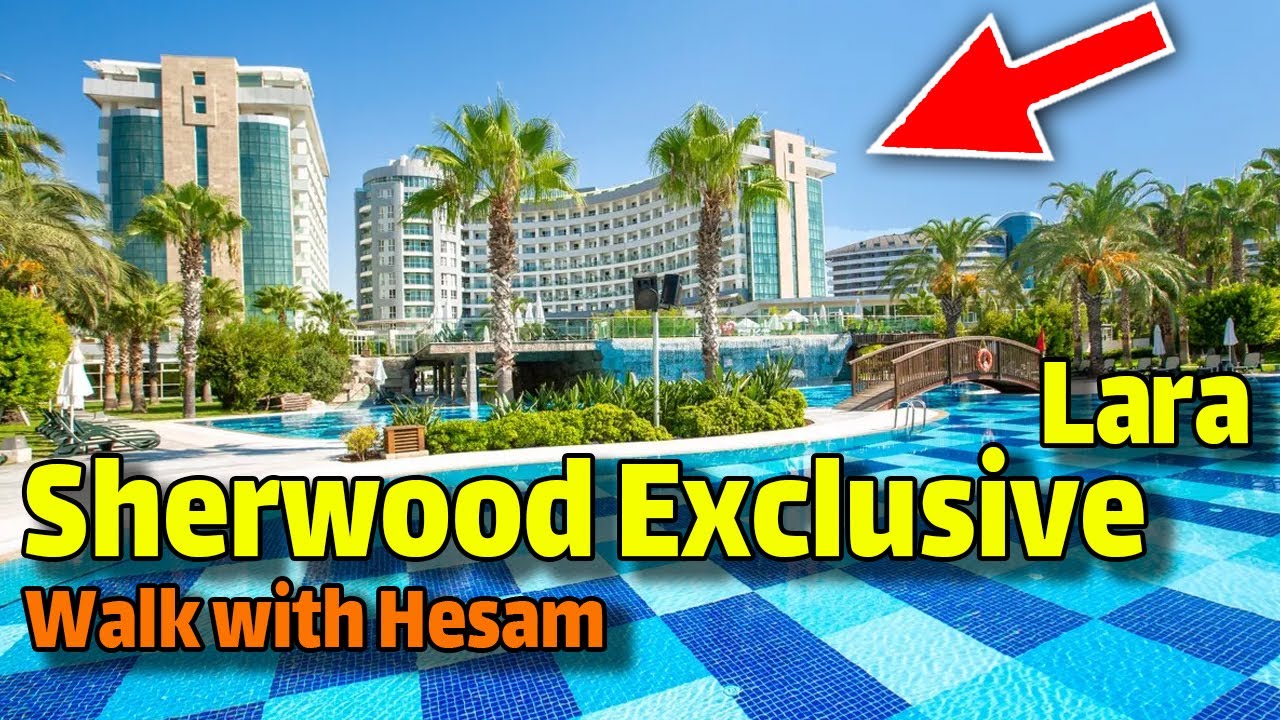 Sherwood Exclusive Lara Hotel Uall Inclusive / ANTALYA WALKING TOUR ...