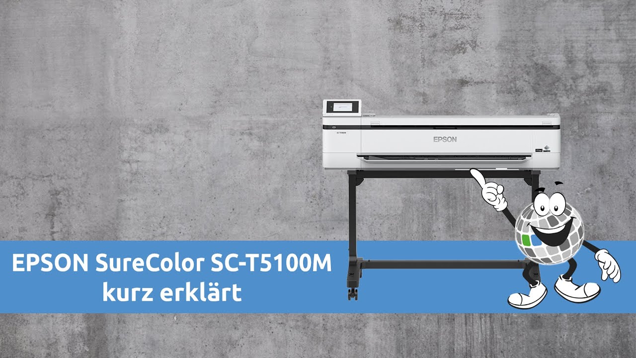 Vorstellung Epson SureColor SC-T5100M Multifunktionsplotter - YouTube
