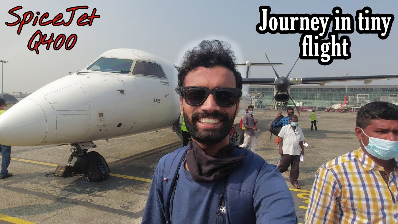 Spicejet Q400 Bombardier * My first experience in this spicejet flight ...