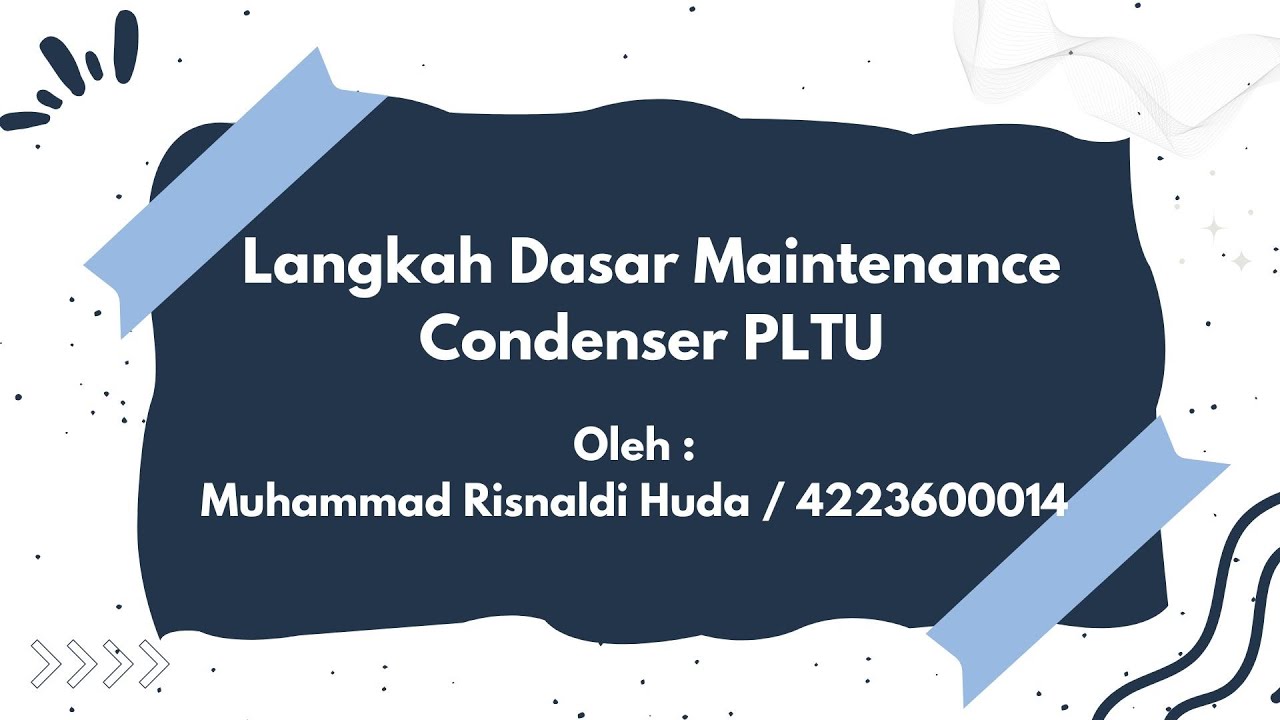 Langkah Dasar Maintenance Condenser PLTU - YouTube