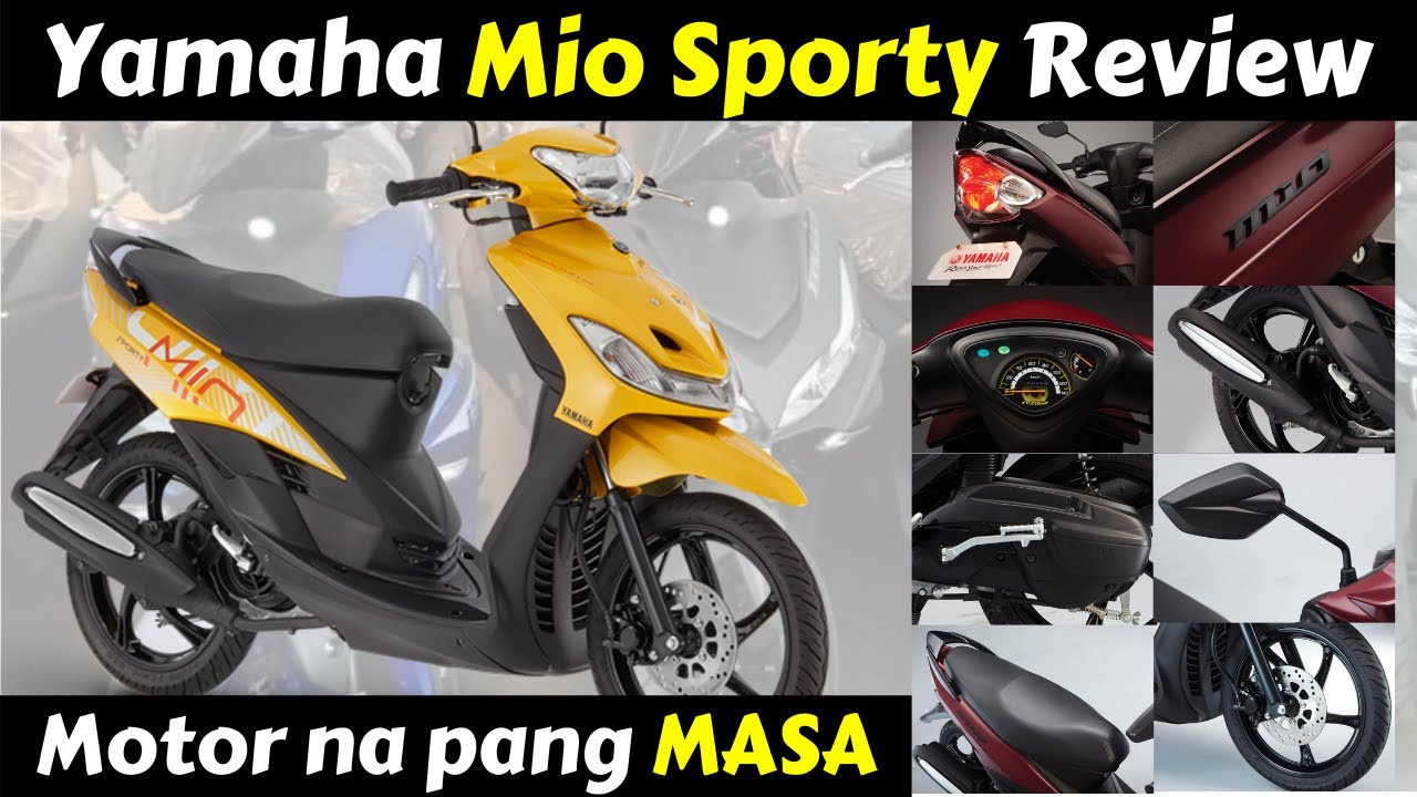 YAMAHA MIO SPORTY 115 REVIEW | ETO ANG MOTOR NA PANG MASA - YouTube