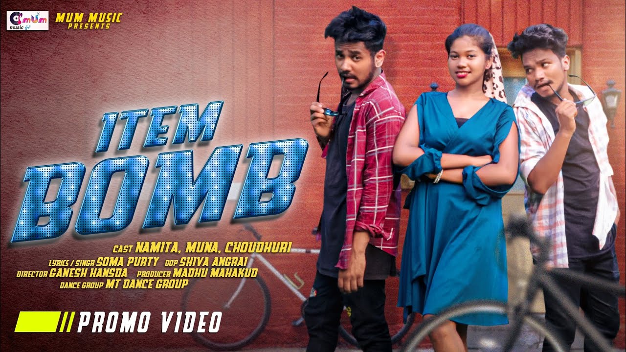 ITEM BOMB_NEW_HO_PROMO_VIDEO Choudhuri / Muna / Namita / Soma Purty ...