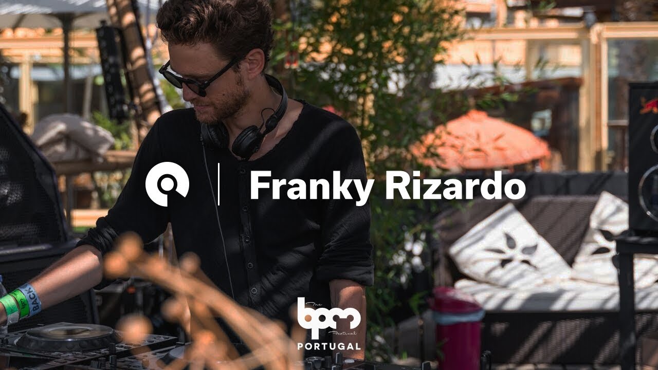 Franky Rizardo @ The BPM Festival Portugal 2018 (BE-AT.TV) - YouTube