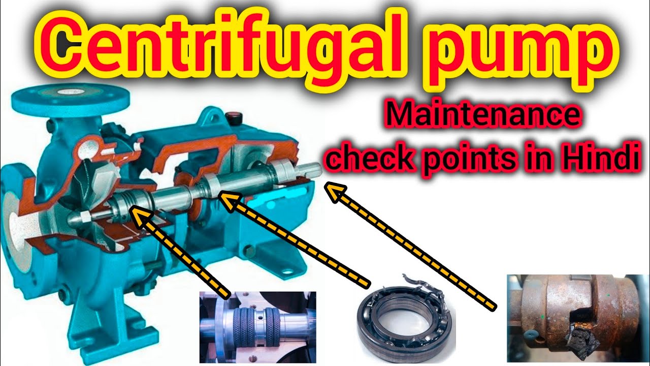 centrifugal pump maintenance check points | centrifugal pump ...