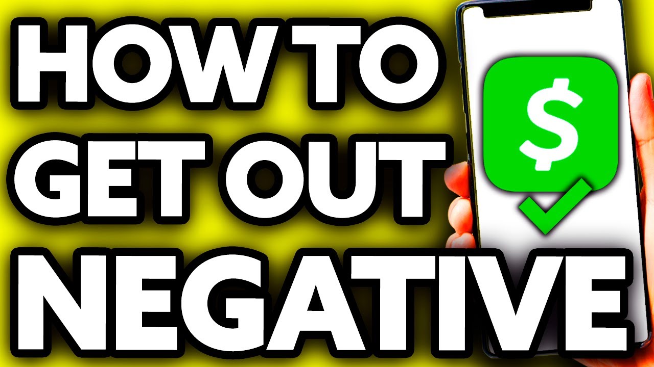 How To Get Your Cash App Out The Negative (ONLY Way!) - YouTube