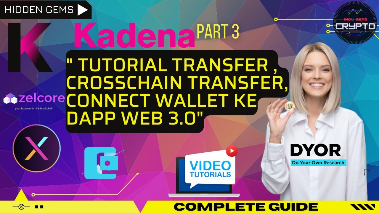 #124 KADENA BLOCKCHAIN ( PART III ) | CARA TRANSFER CROSSCHAIN WALLET ...