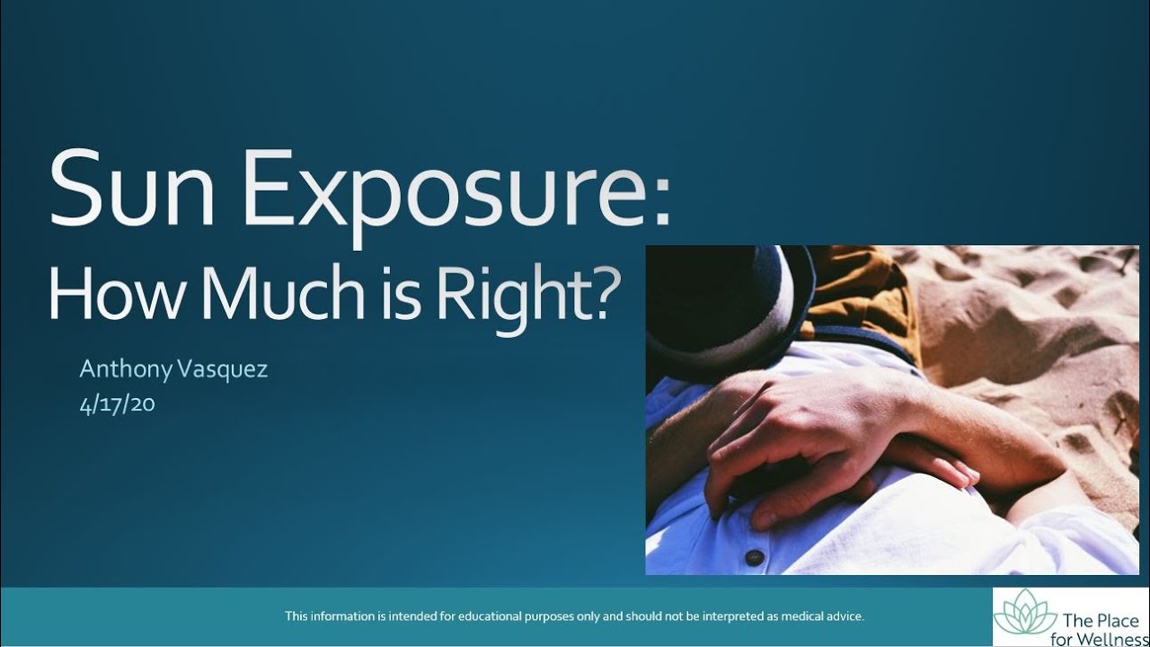 Sun Exposure Presentation - YouTube