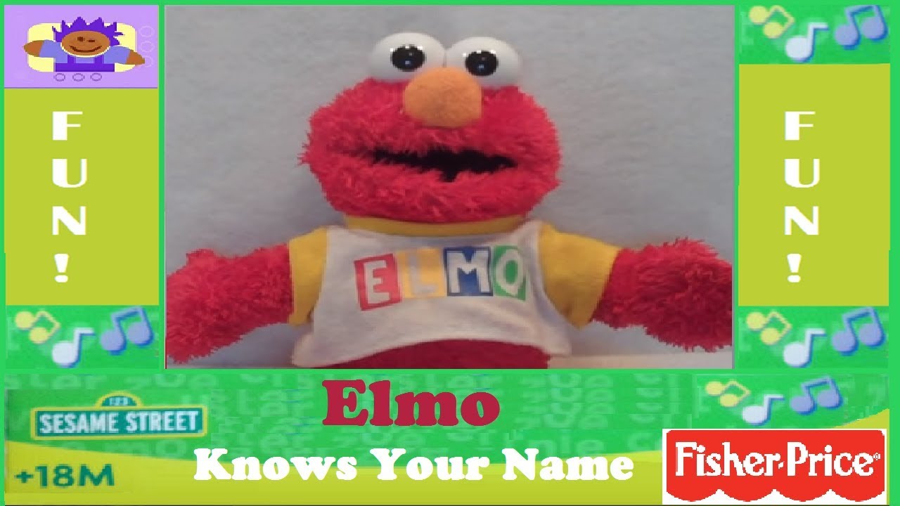 2004 Sesame Street "Knows Your Name" Elmo Plush By Fisher Price - YouTube