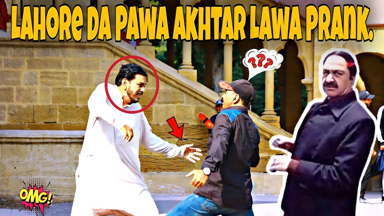 Lahore Da Pawa Akhtar Lawa Prank| Prank In Pakistan | Unlimited Pranks ...