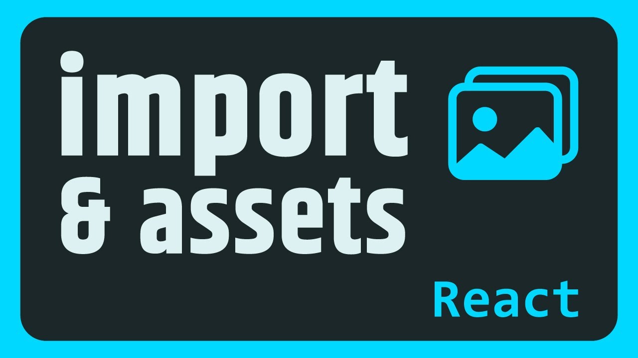 06 - React - Import Loading Images #static #import #javascript #dynamic ...