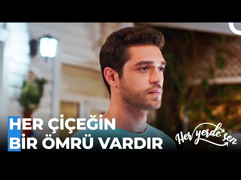 Sevmek Güzel Şey, Ümitli Şey... - Her Yerde Sen