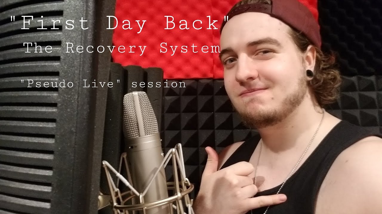 The Recovery System - "First Day Back" - STUDIO SESSION - YouTube Music