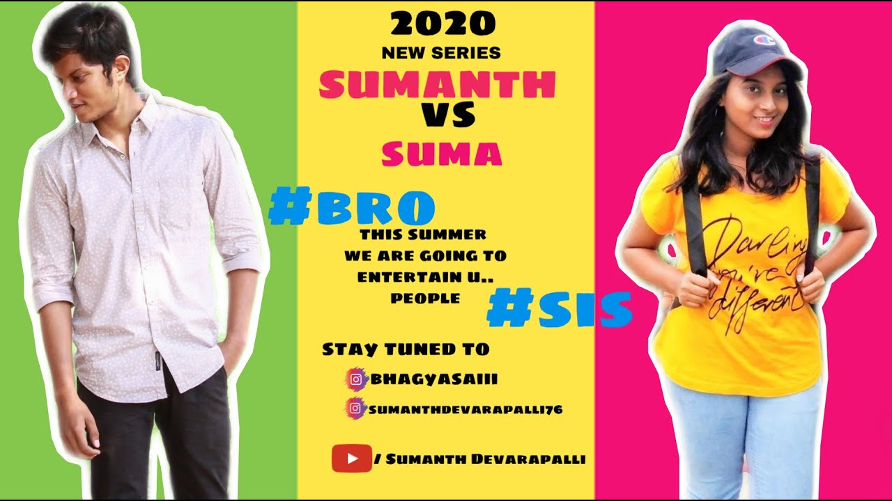 SUMANTH vs SUMA TRAILER #bro and #sis - YouTube
