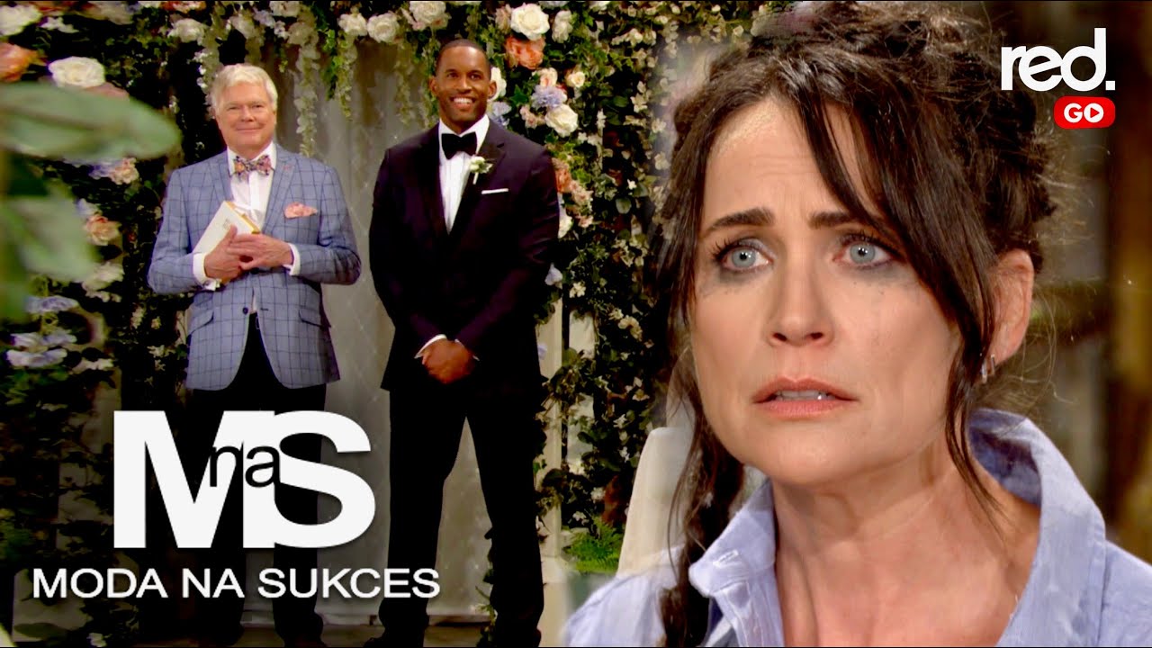 Moda na sukces - Przerwany ślub - YouTube