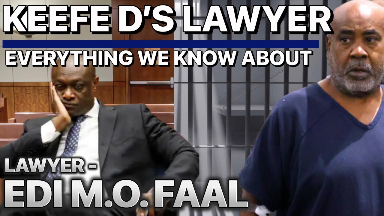 Keefe D’s African Lawyer | Everything You Need To Know About Edi Faal ...