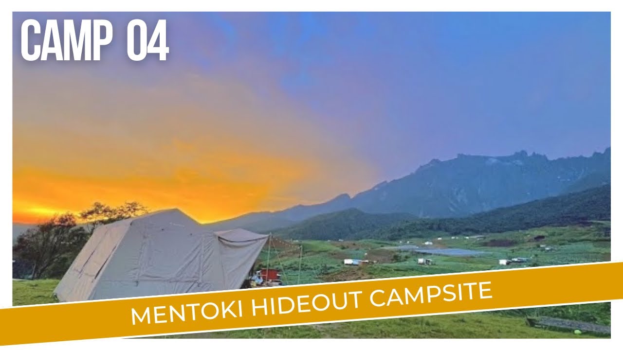 Camp 04 @ Mentoki Hideout Campsite Kundasang, Sabah | Memorable and ...