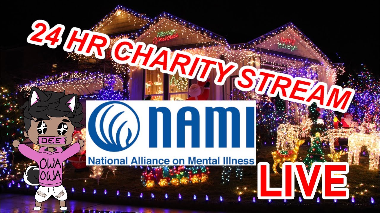 🔴 LIVE | 24 HR HOLIDAY CHARITY STREAM FUNDRAISING FOR NAMI!! !charity ...