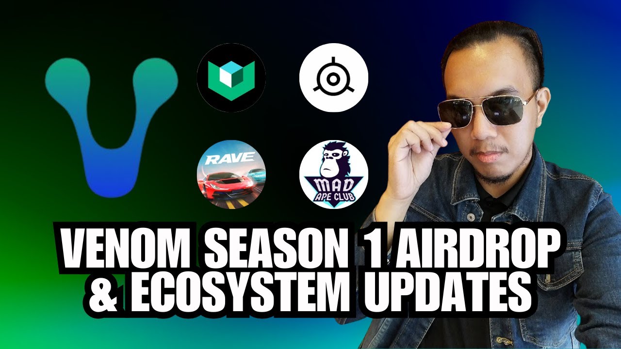 Venom Network season 1 airdrop & ecosystem updates - YouTube