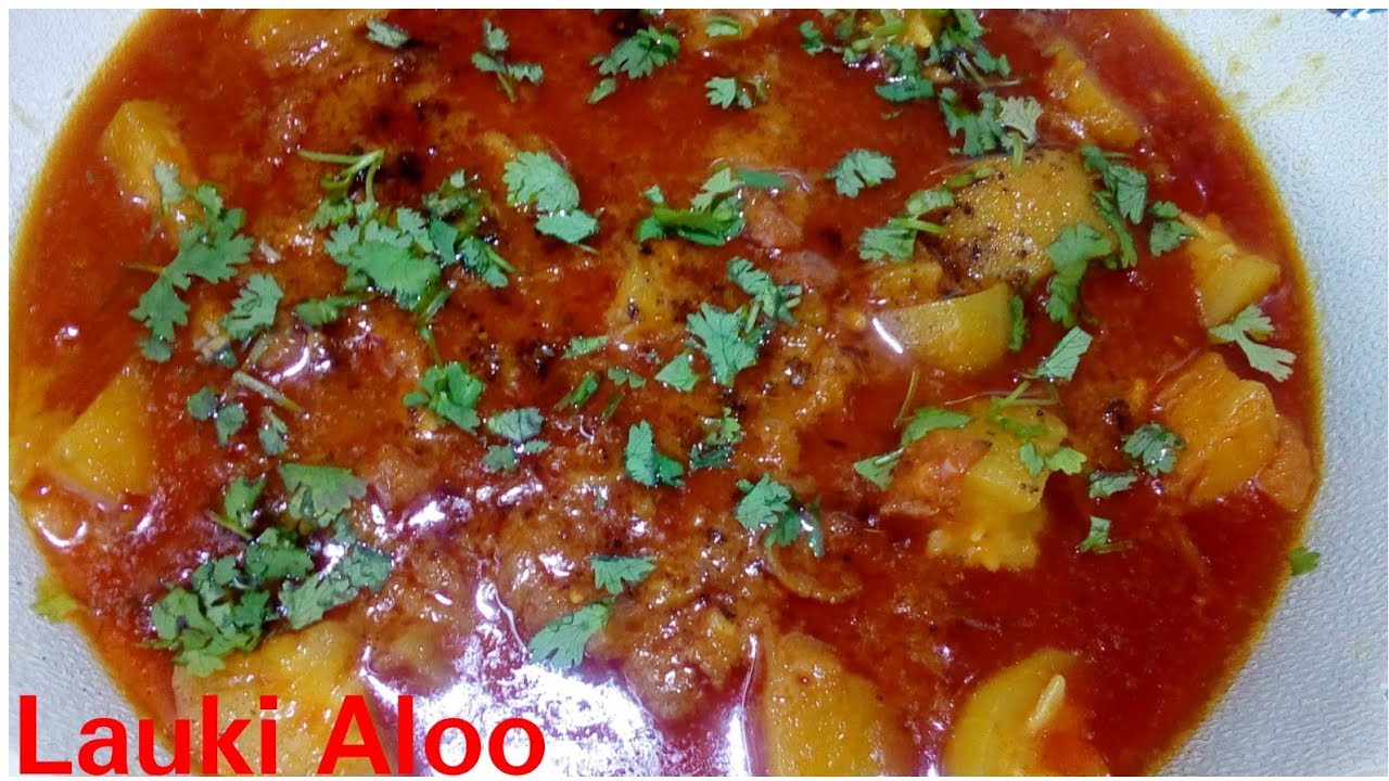 Lauki Aloo||Easy and delecious recipe by kitchen with Rehana|| - YouTube