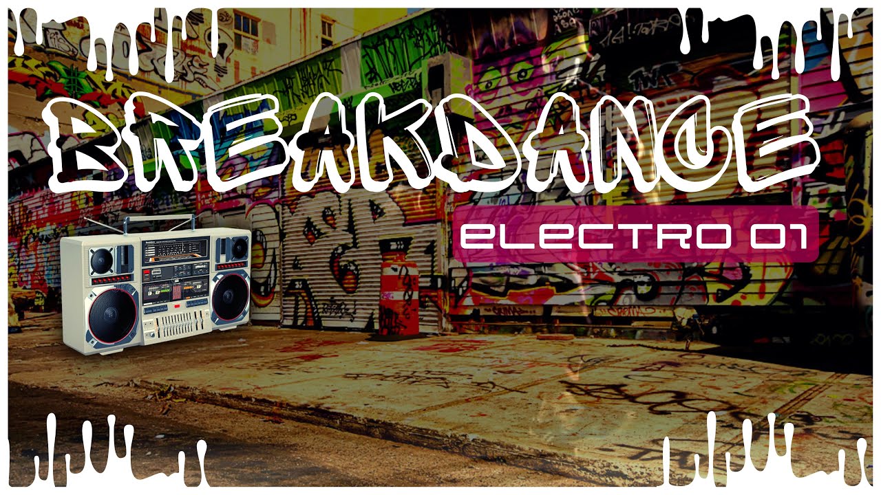 🔊BREAKDANCE ELECTRO 01 - A Batalha dos "B-BOYS" Vai Começar... - YouTube