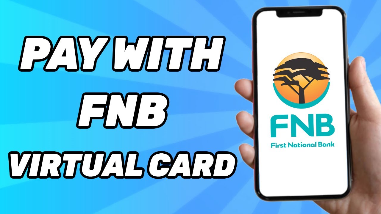 How to Pay With Fnb Virtual Card - YouTube