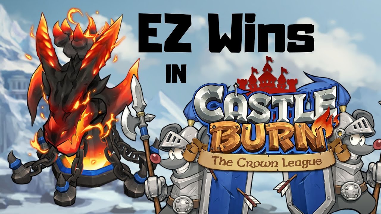 TOWER OF DOOM Bringing the WIN in Castle Burn!!!! - YouTube