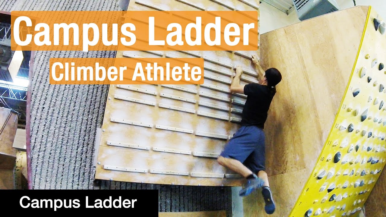Campus Ladder - Climber Athlete - YouTube