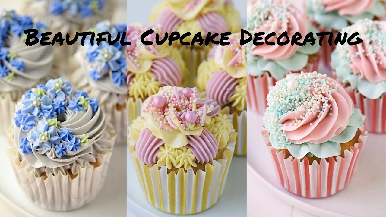 Beautiful Cupcakes- A Satisfying Cupcake Decorating Compilation - YouTube