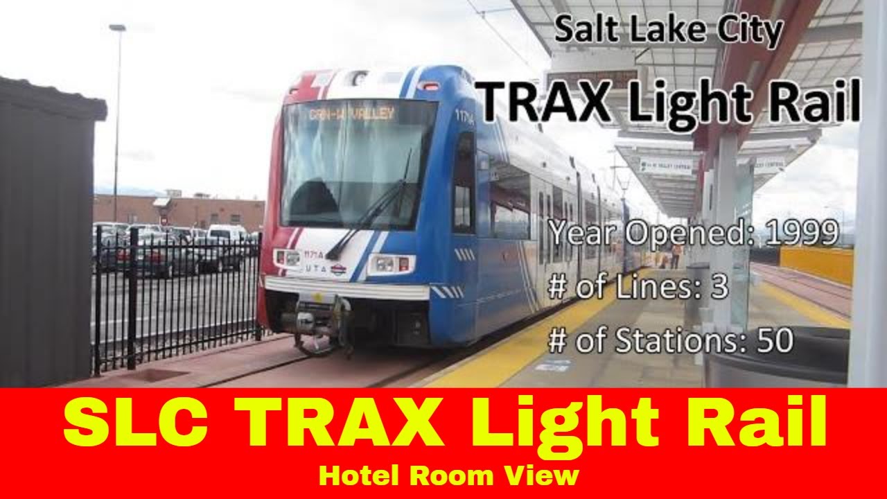 Salt Lake City TRAX Light Rail View from Hotel - YouTube