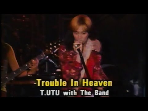 T.UTU with The Band(宇都宮隆)/Trouble In Heaven - YouTube