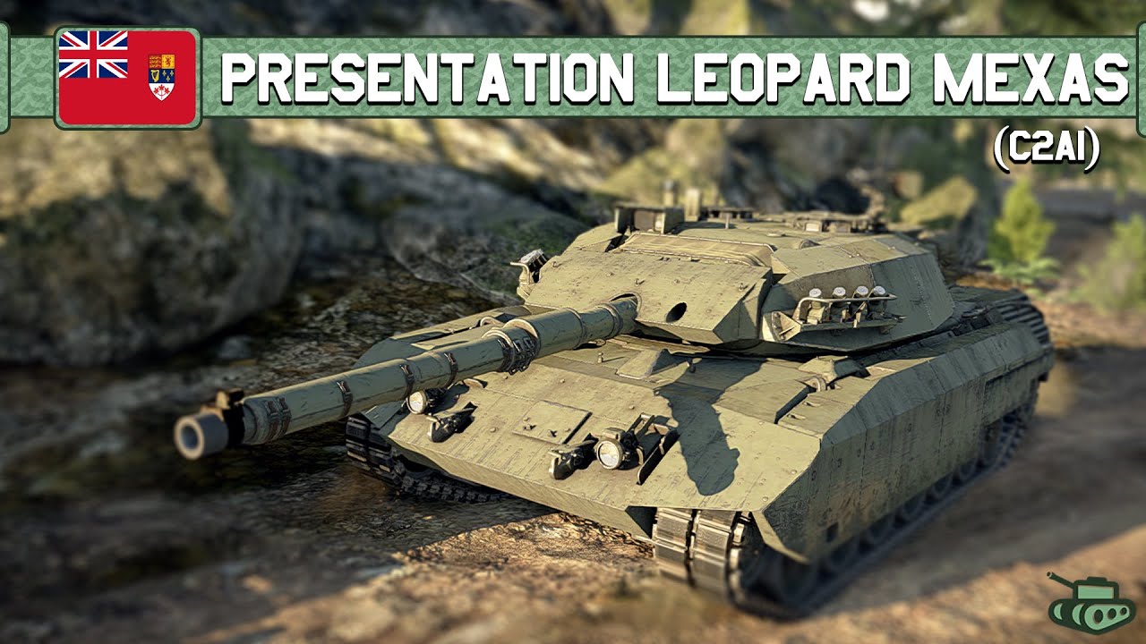 WAR THUNDER FR : Présentation du Léopard MEXAS (C2A1) - YouTube