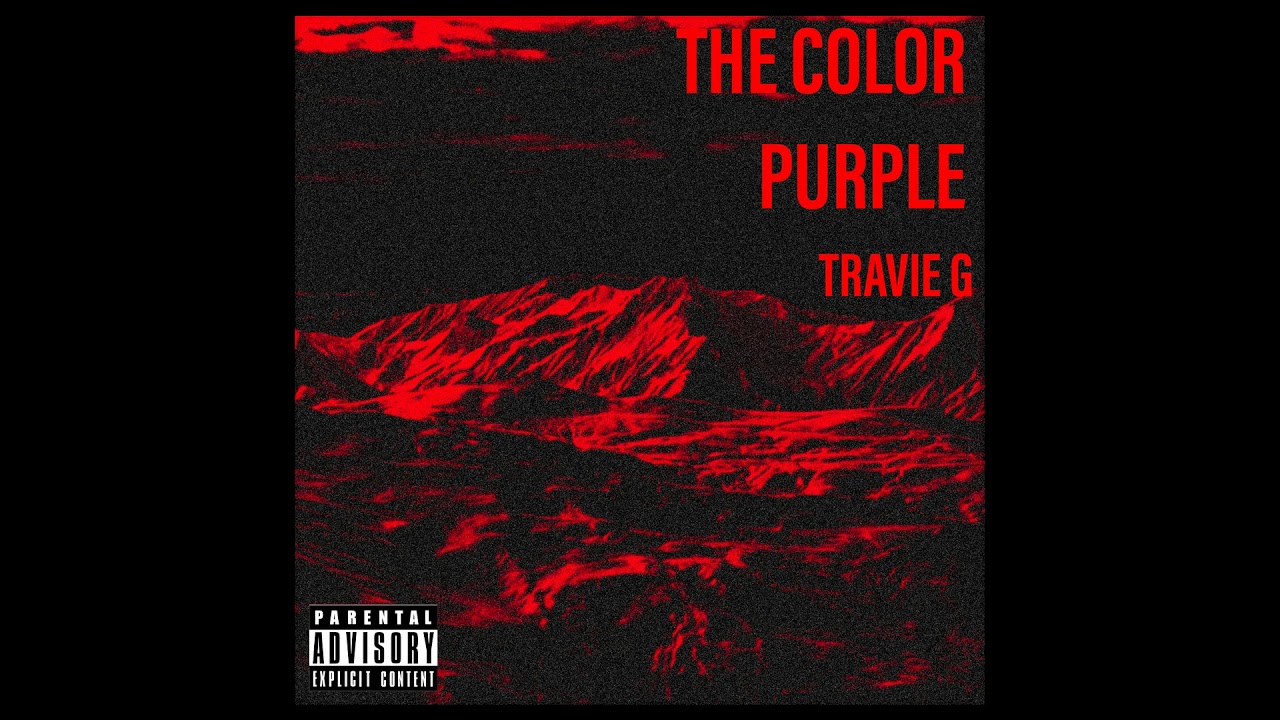 Travie G- The Color Purple - YouTube