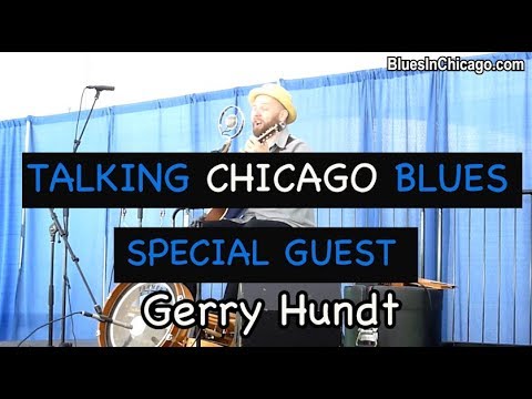 Chicago Blues | Gerry Hundt talks about his One Man Band, the Chicago ...