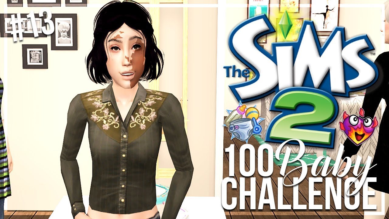 The Sims 2 | 100 Baby Challenge - Part 13 - GROWING UP SO FAST?? - YouTube