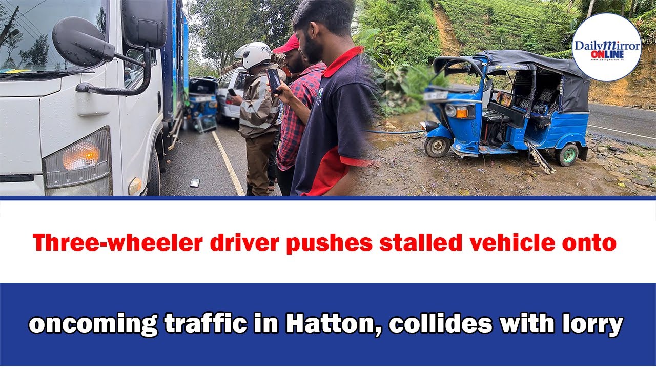 Three-wheeler driver pushes stalled vehicle onto oncoming traffic in ...