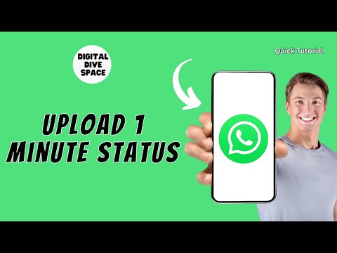How to Upload 1 Minute Status on WhatsApp