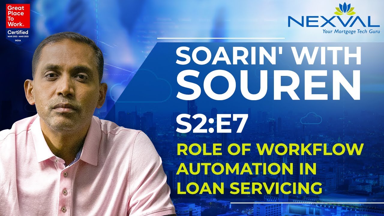 Soarin’ with Souren | S2:E7 | Role of Workflow Automation in Loan ...
