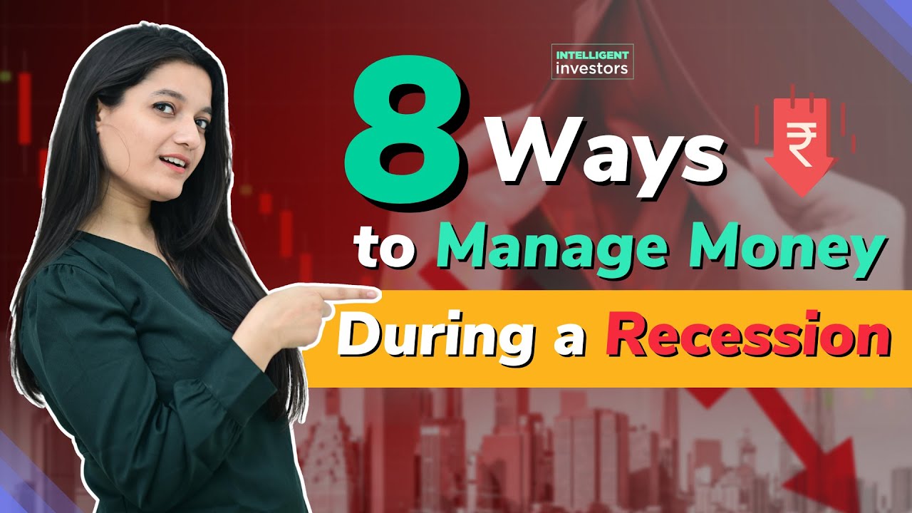 How to Manage Money During a Recession? | 8 Simple Tips to Manage Money ...
