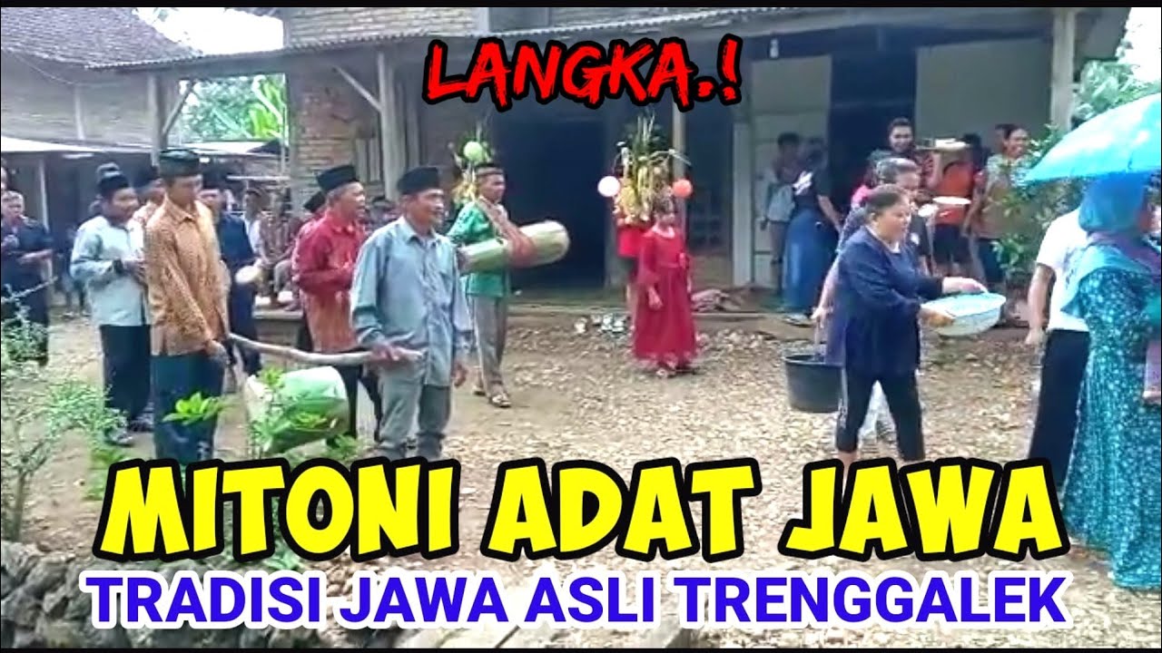 Mitoni tradisi Jawa timur asli Trenggalek yang semakin punah - YouTube