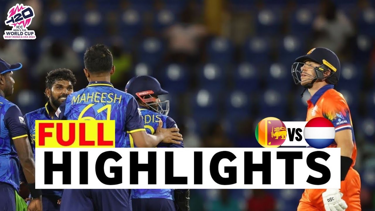 Sri Lanka vs Netherlands ICC T20 World Cup 2024 Match Highlights | SL ...