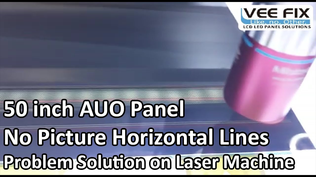 50 inch AUO Panel No Picture Horizontal Line Problem Solution on LCD ...