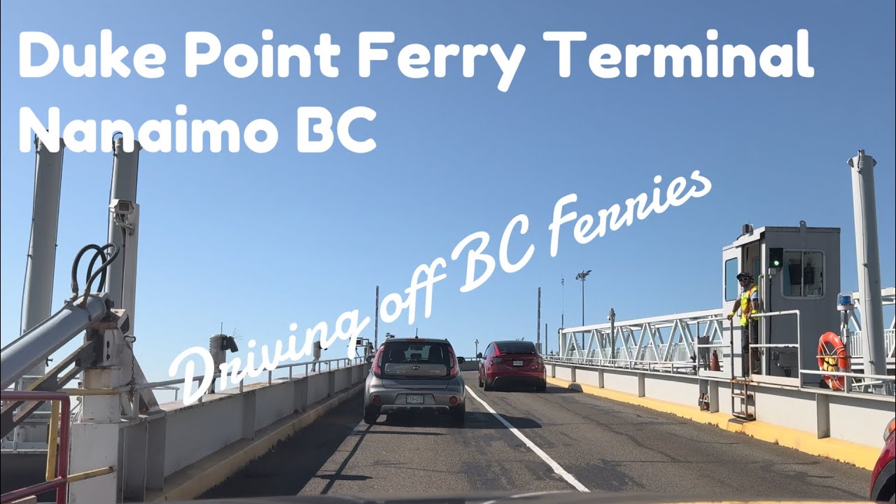 Driving Off BC Ferries at Duke Point Terminal in Nanaimo BC - YouTube